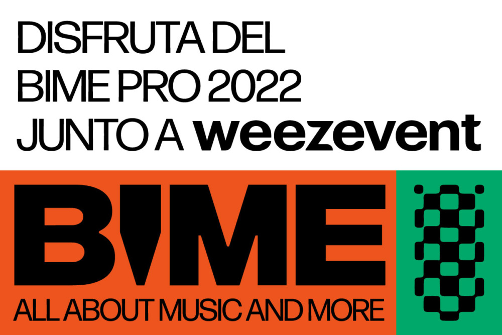 BIME PRO 2022: encuentros con Weezevent que no te puedes perder