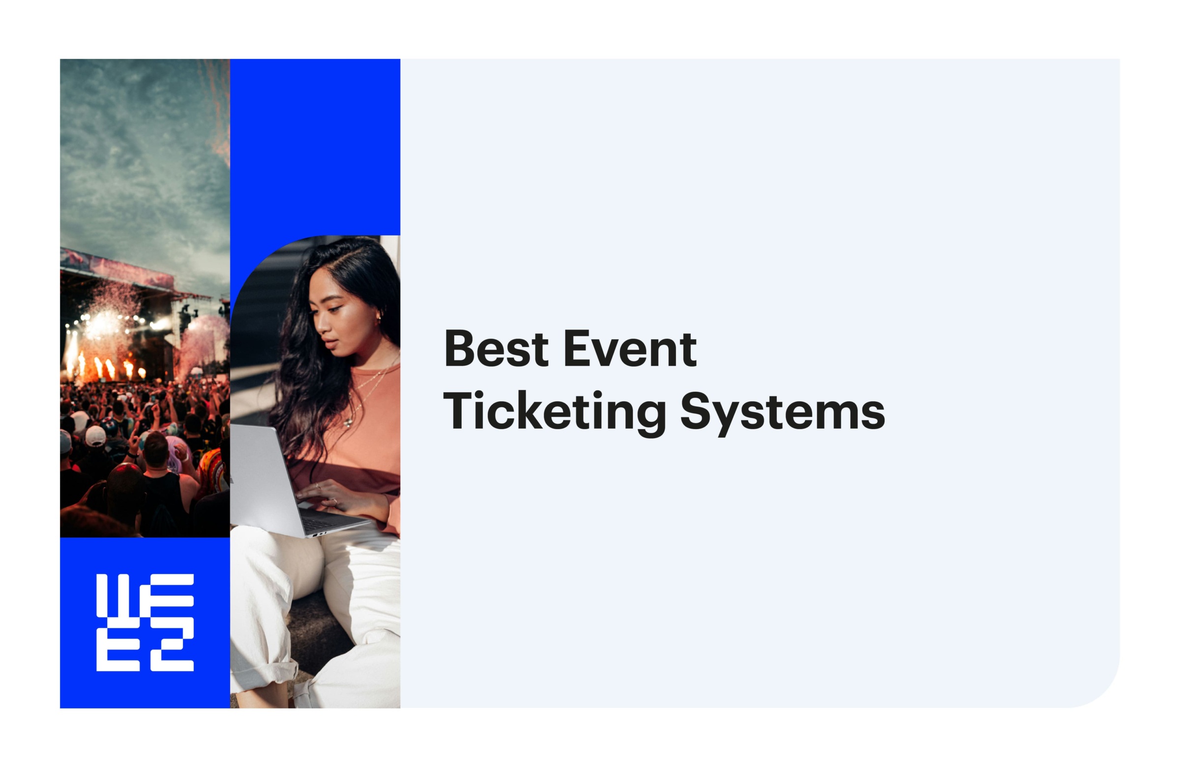 Best Event Ticketing Systems
